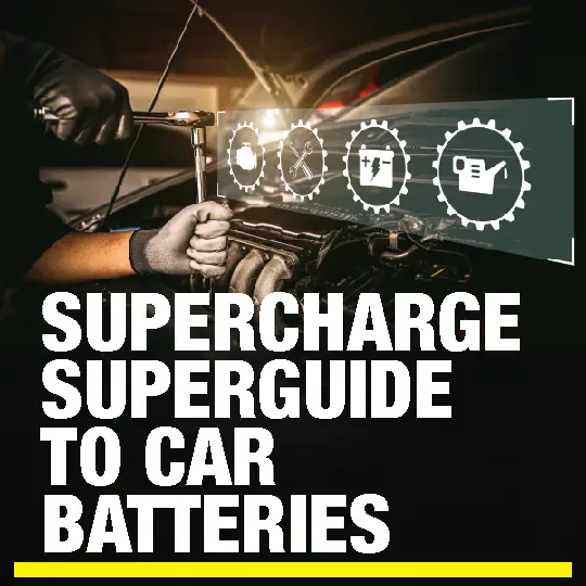 Supercharge Batteries | Car Battery